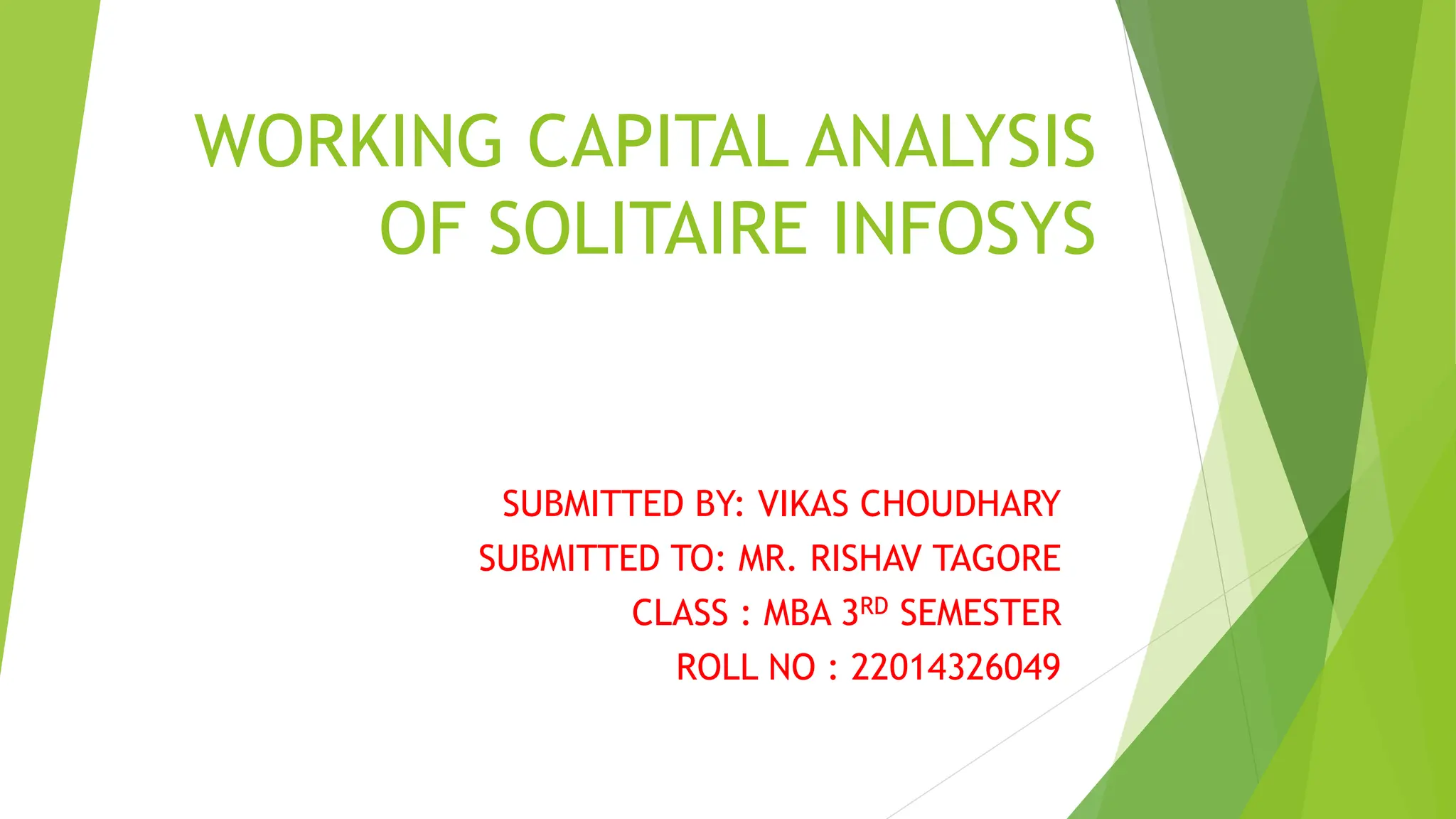 WORKING CAPITAL ANALYSIS.pptx about as solitaire infosys | PPTX