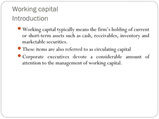 Working capital capital management and finance i | PPT
