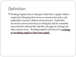 Working capital capital management and finance i | PPT