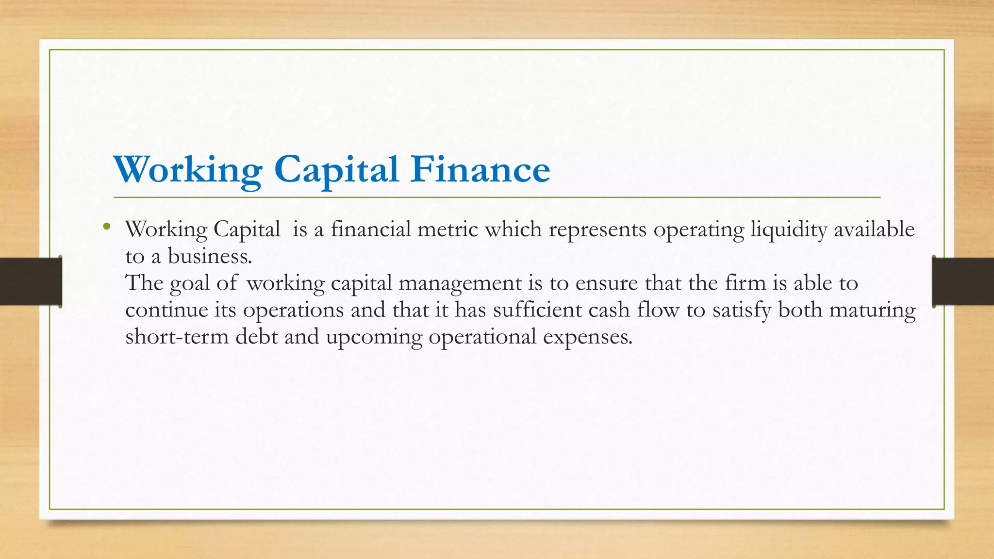 Working capital finance | PPTX