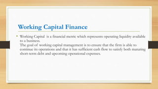 Working capital finance | PPTX