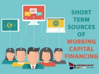 Working Capital Financing & Sources Of Working Capital | PPT