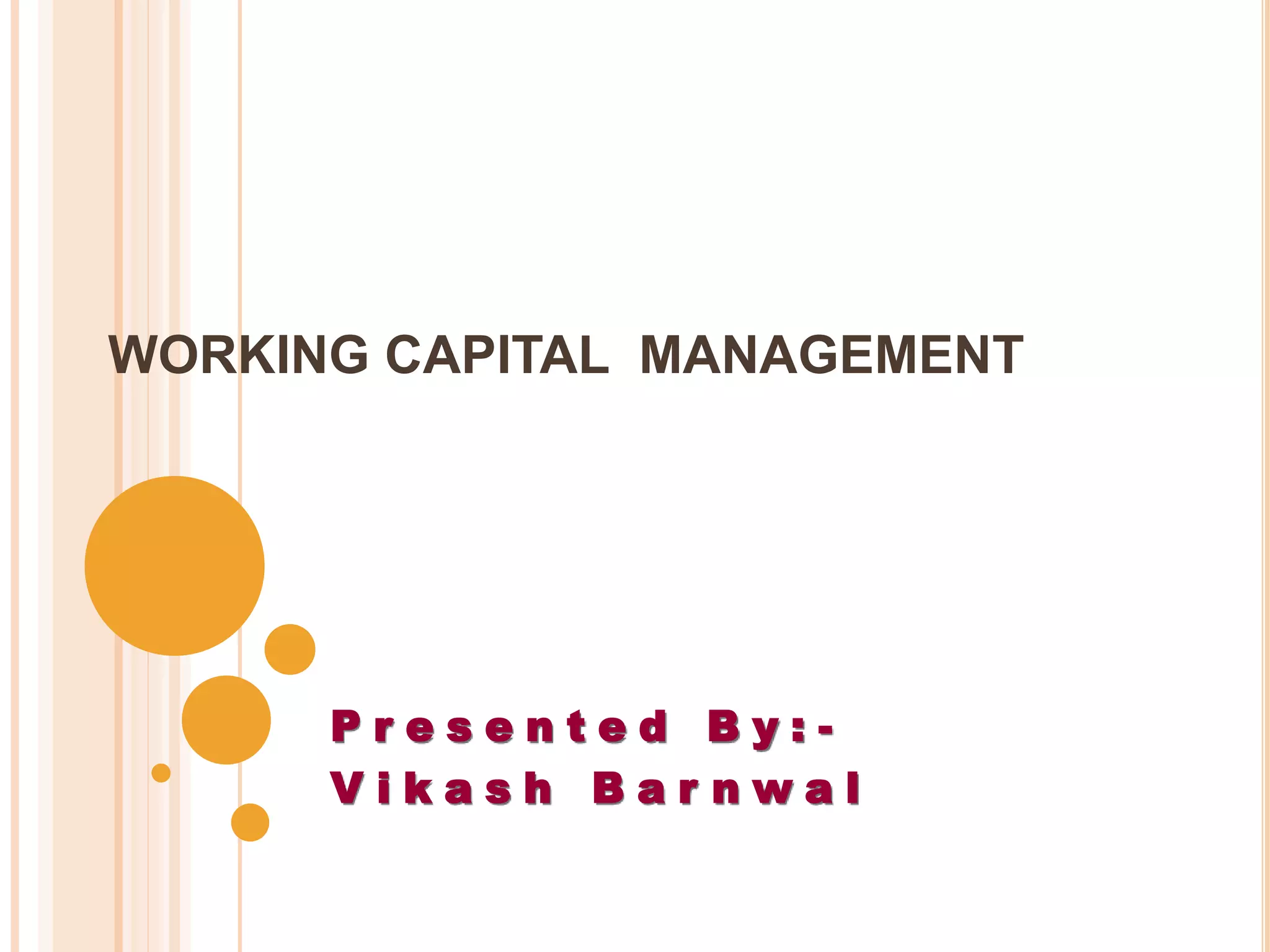 WORKING CAPITAL MANAGEMENT.pptx