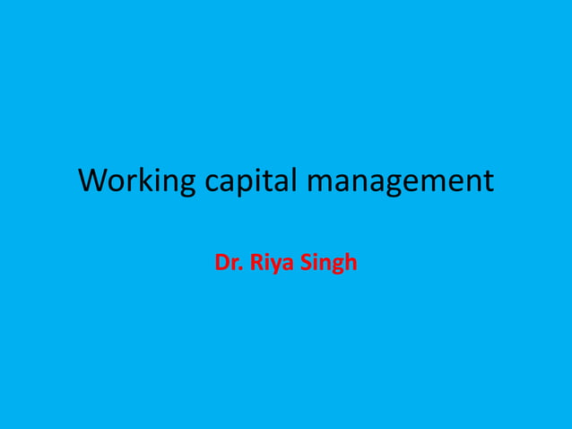 Working Capital Management.pptx