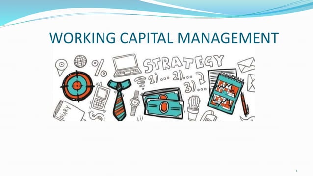 Working capital management ppt | PPTX