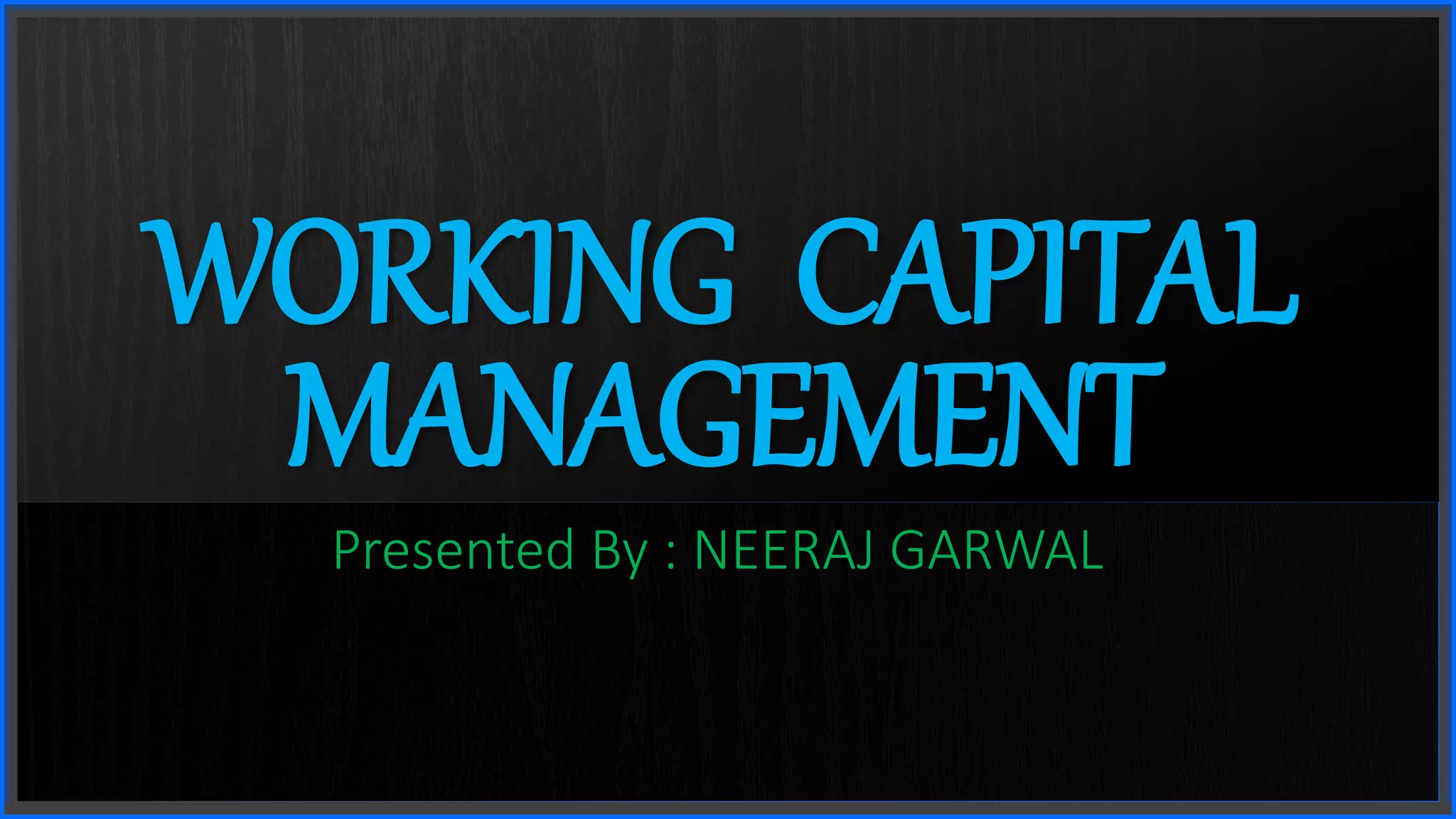 Working capital | PPTX