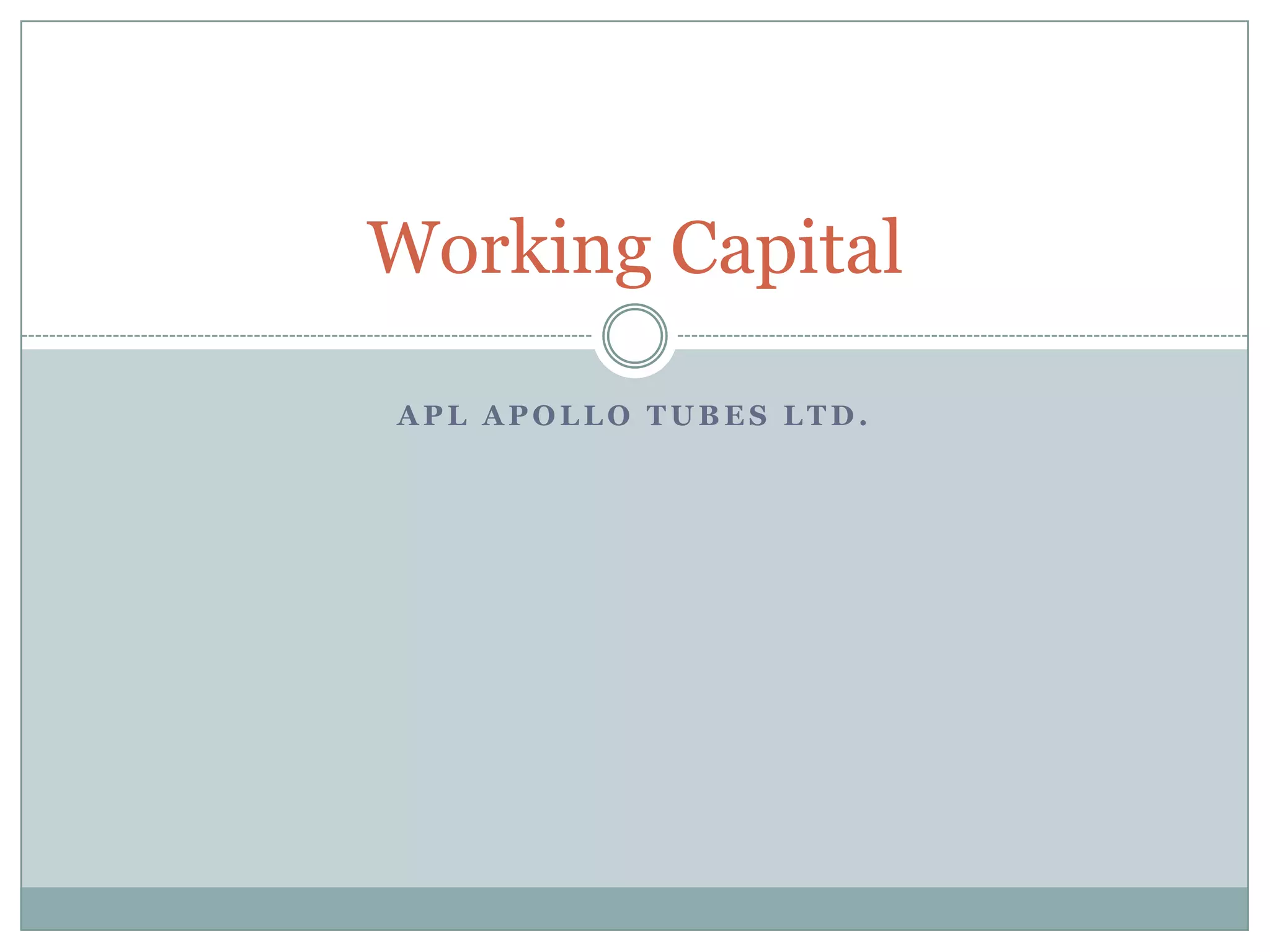 Working capital ppt | PPTX