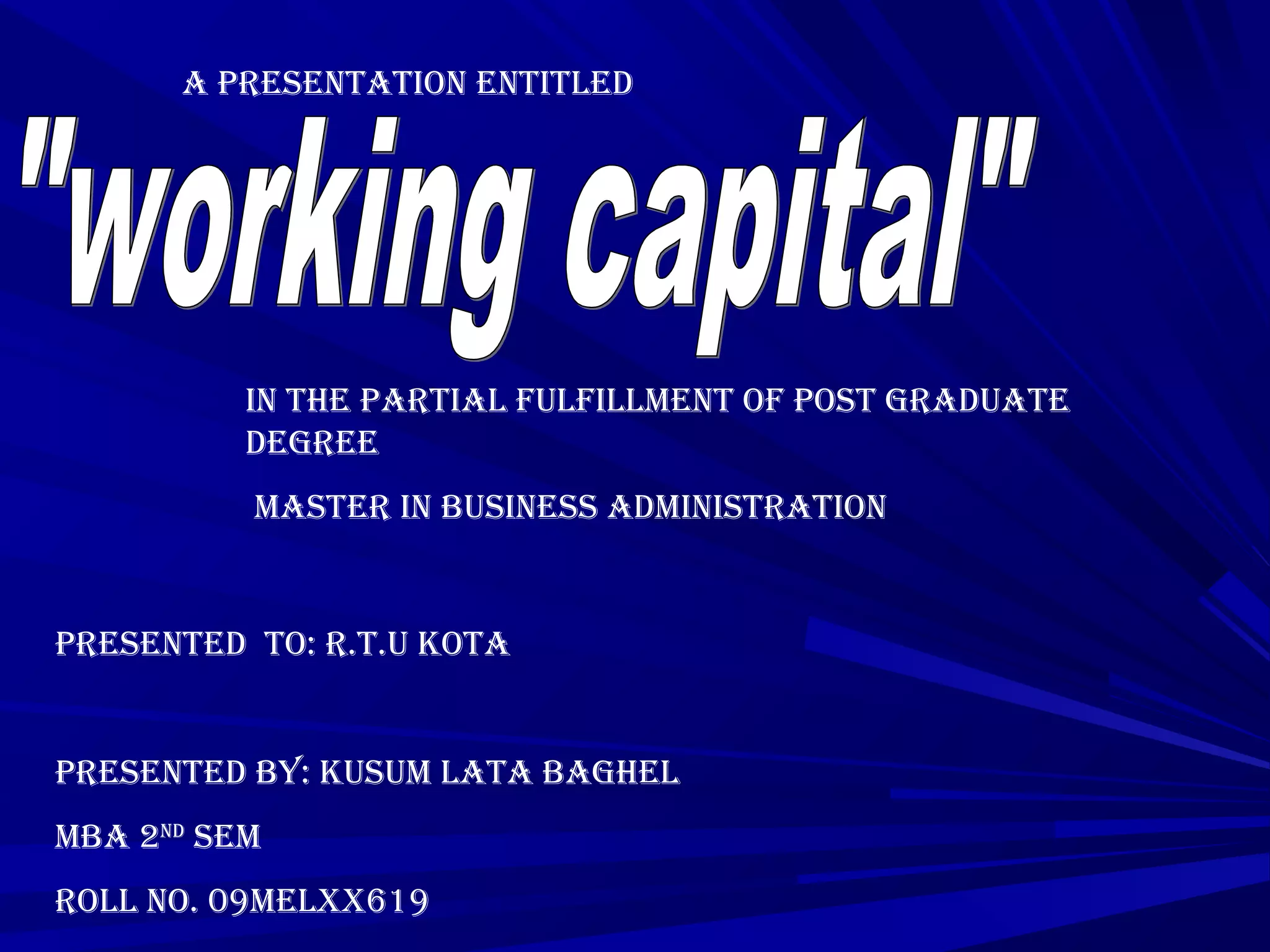 Working capital presentation | PPT