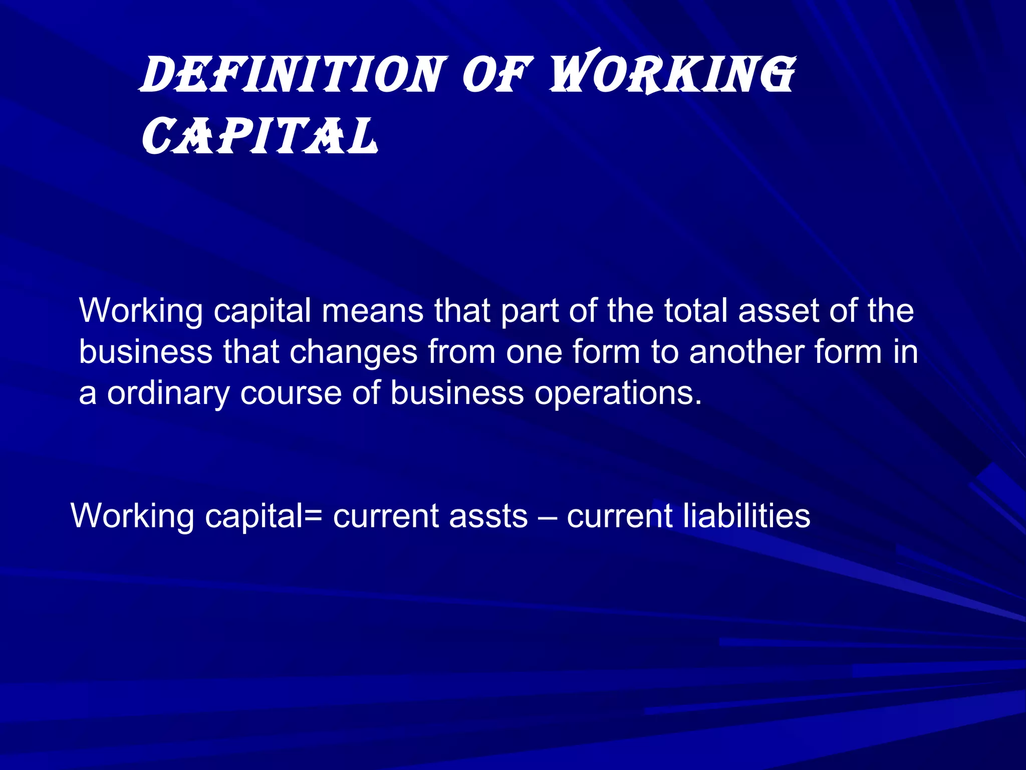 Working capital presentation | PPT