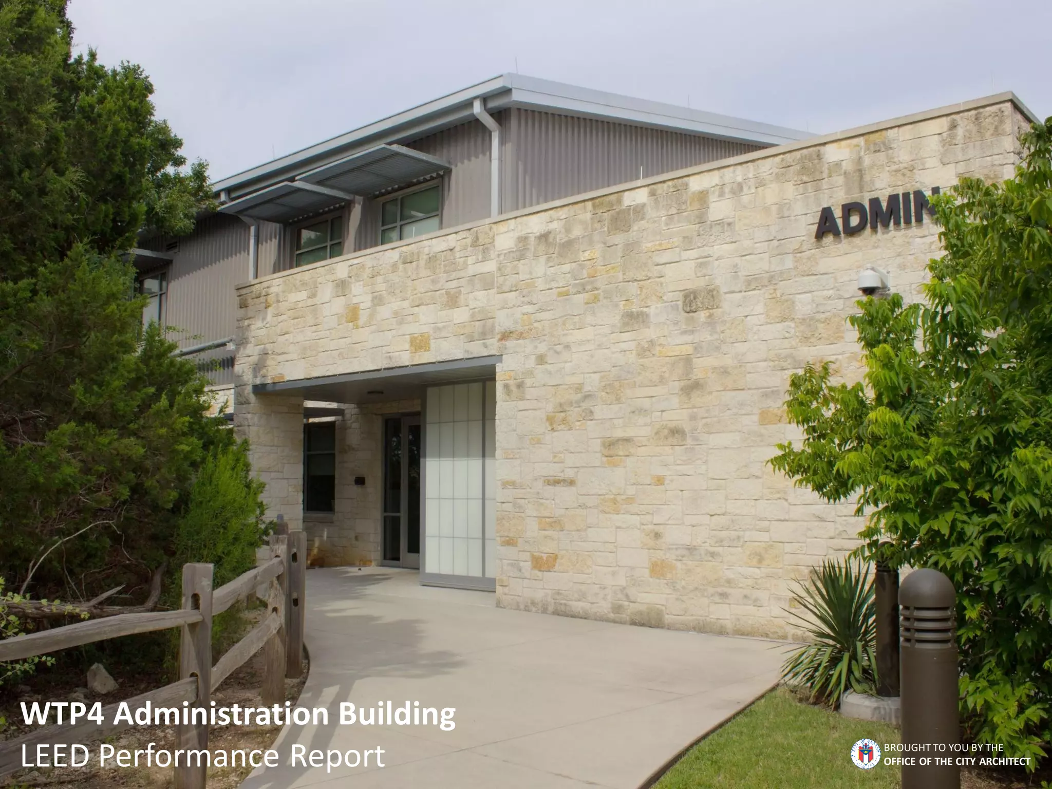 Water Treatment Plant 4 Administration Building - LEED Profile | PPT