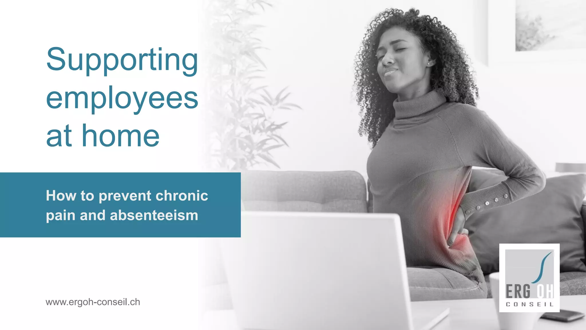 Working from home, ergonomics and preventing absenteeism | PPT