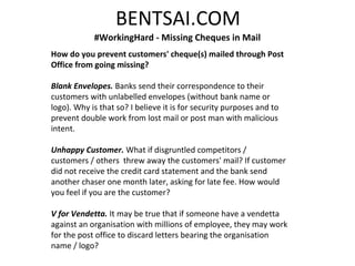 #Working hard - missing cheques in mail | PPT