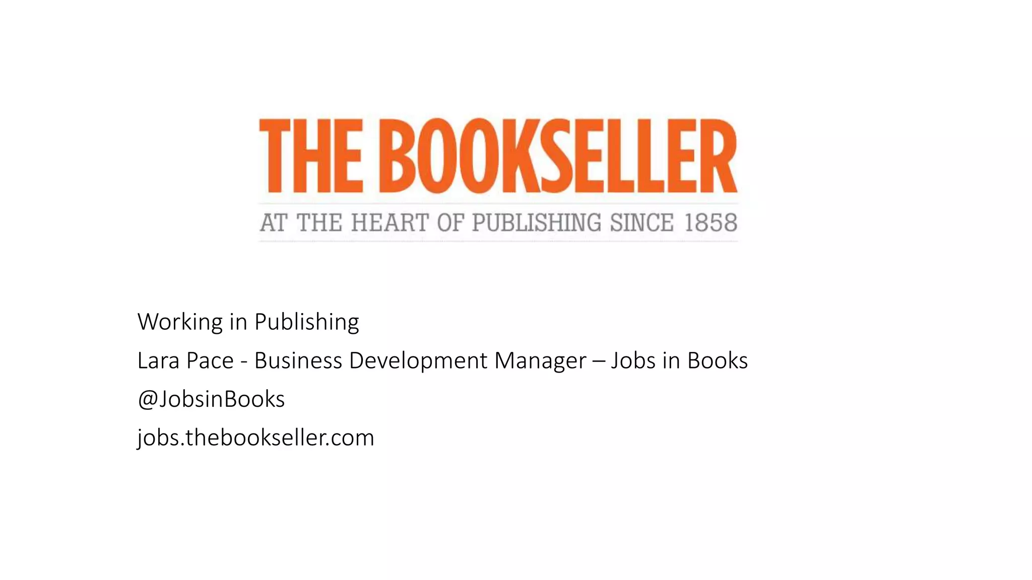 Working in Publishing | PPTX