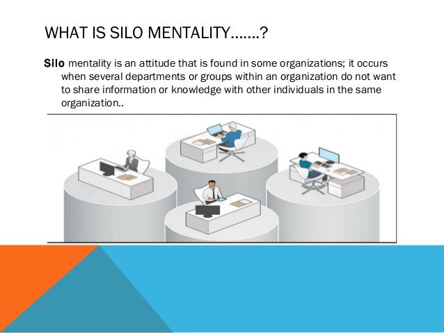 Working in silos....