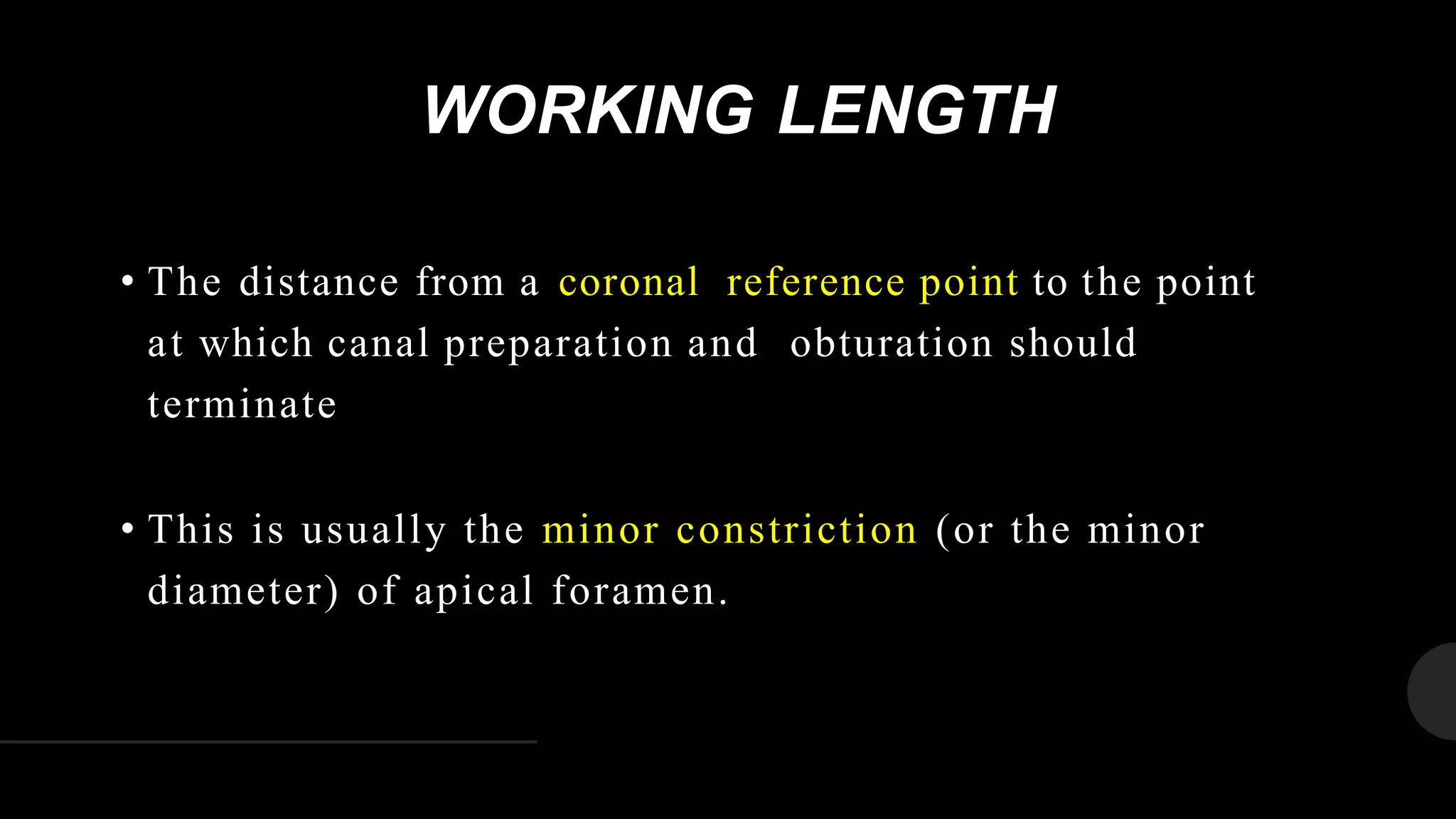 Working length Determination | PPTX