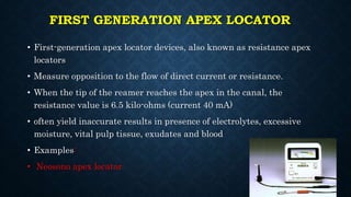Working length determination IN ENDODONTICS | PPTX