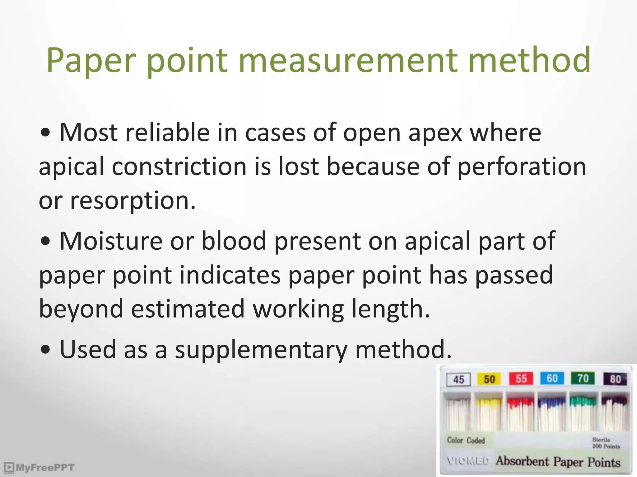 Working length determination apex and the methods | PPTX