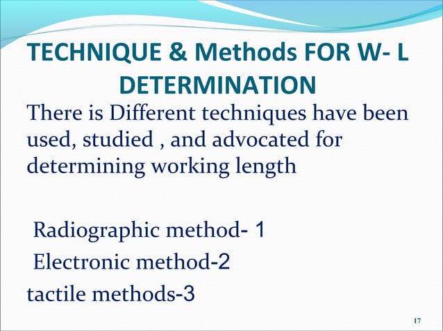Working length determination | PPT | Dental Health | Diseases and ...