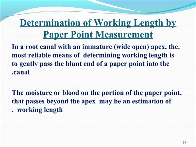 Working length determination | PPT | Dental Health | Diseases and ...