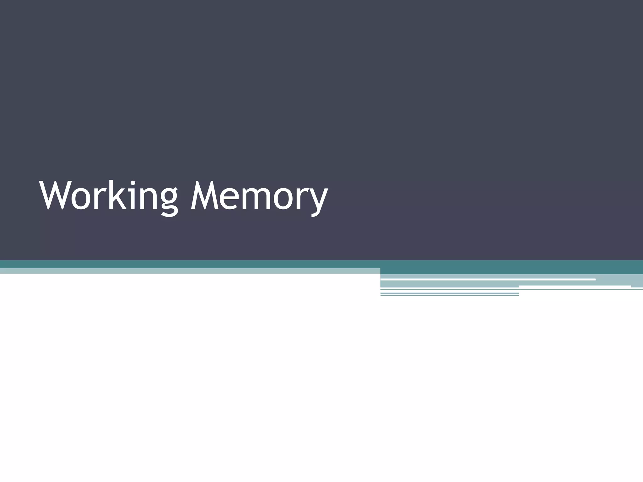 Working memory | PPTX