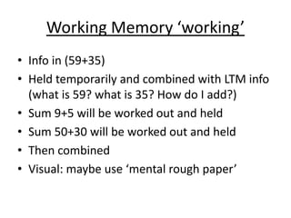 Working memory model, case study cw & evaluate msm | PPTX