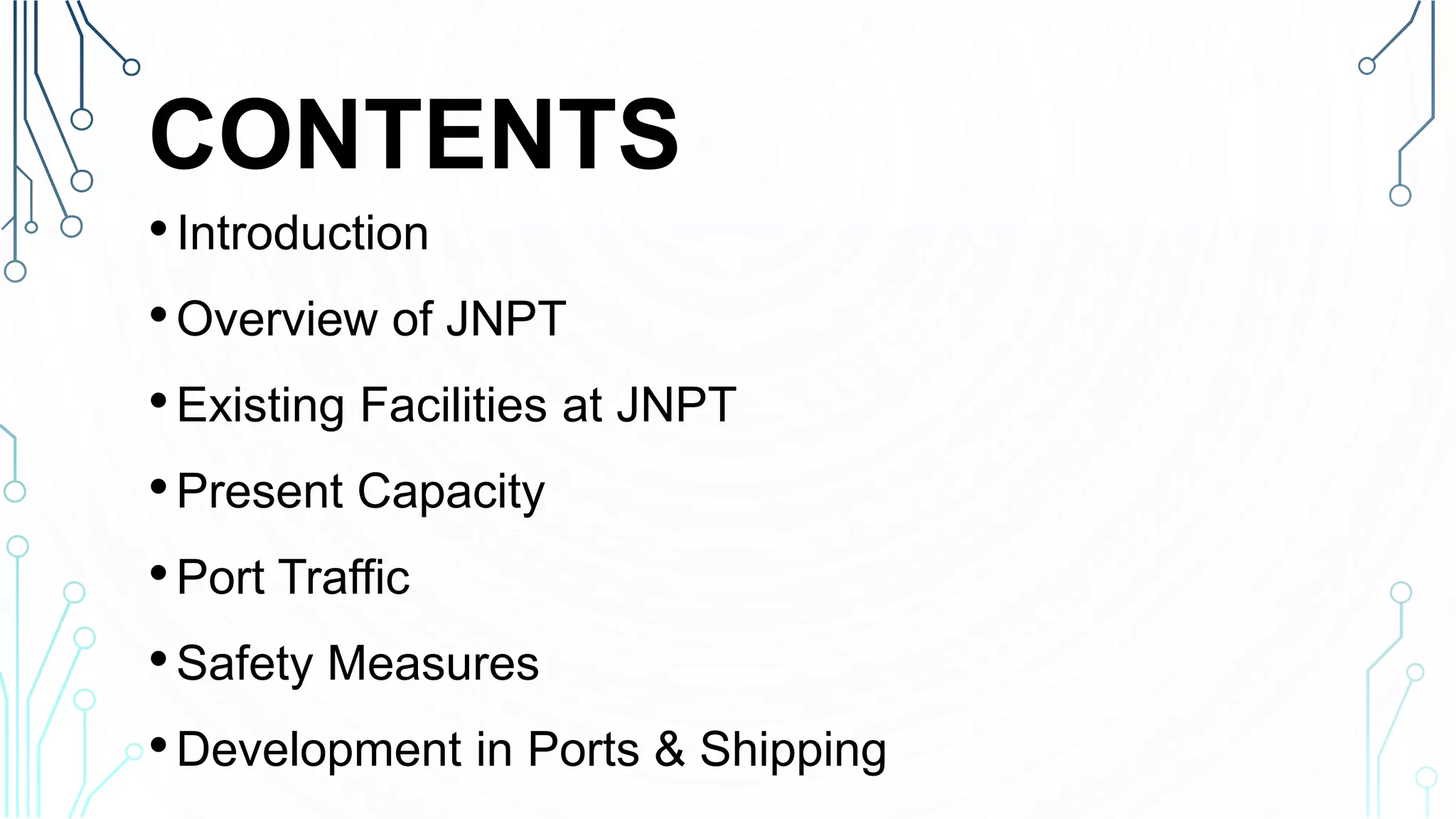 Working of a port - JNPT (Mumbai) | PPTX