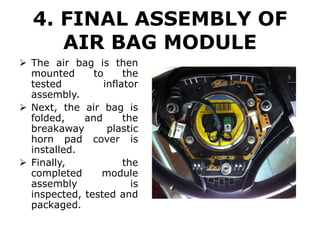 Working of safety air bags and their manufacturing | PPTX