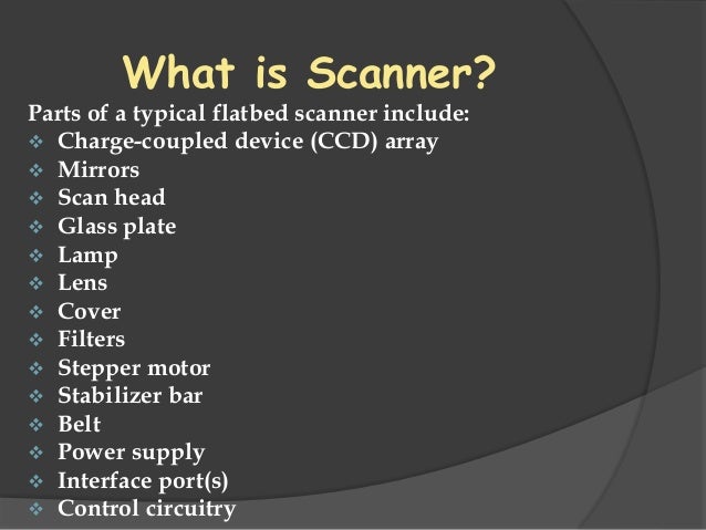 Working of scanner