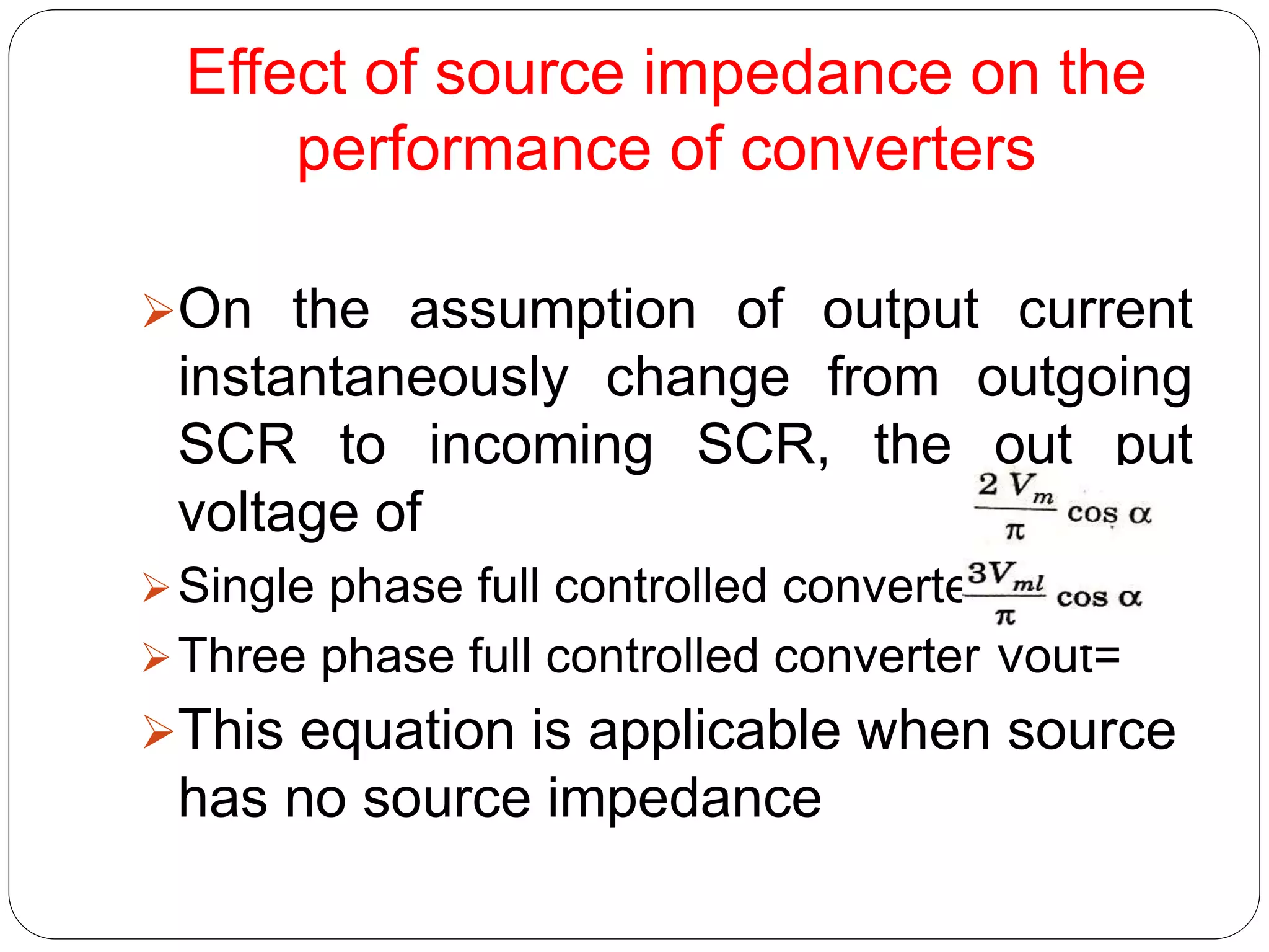Working of three phase rectifier with sourse impedance | PPTX ...
