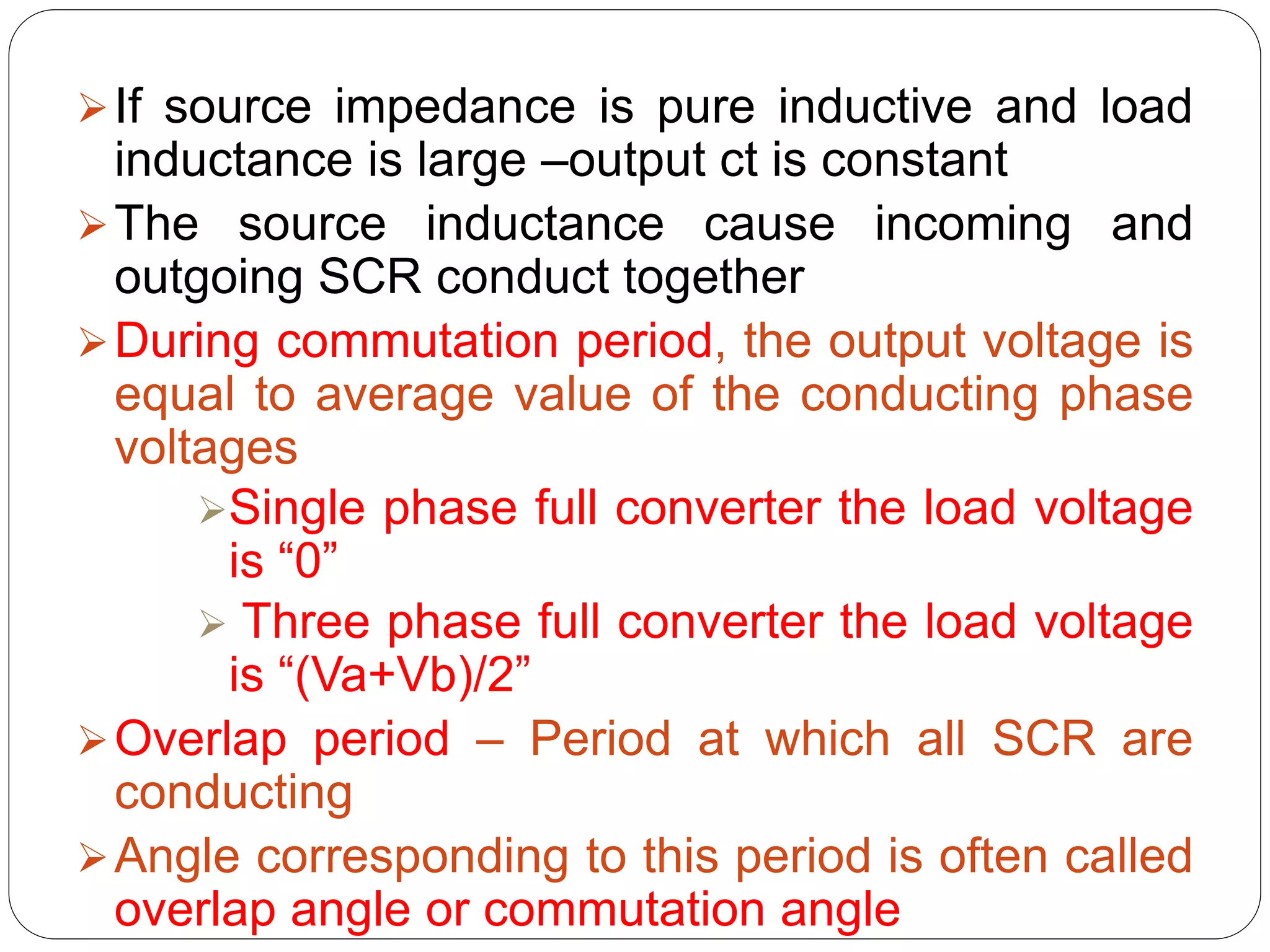 Working of three phase rectifier with sourse impedance | PPTX