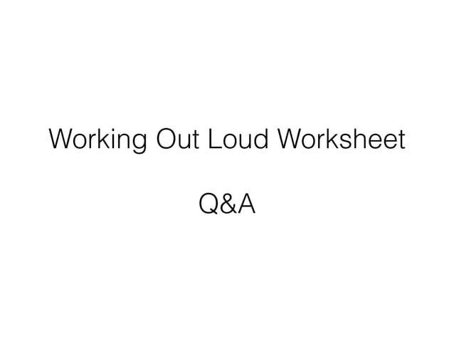 Working Out Loud | PPT