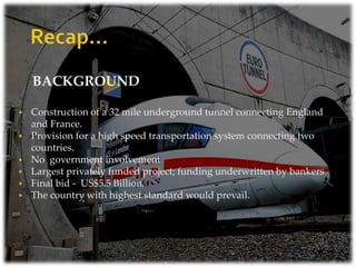 The Channel Tunnel | PPTX