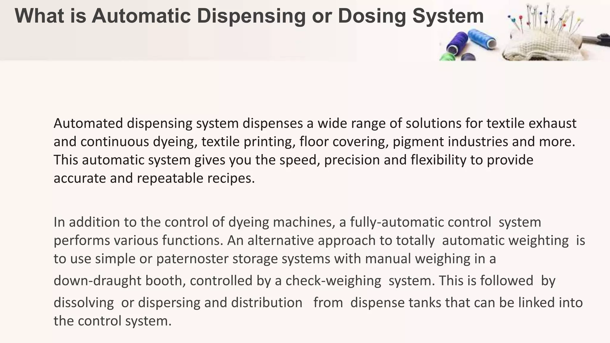 Automatic Dispensing Machine for Textile Dyeing Lab | PPTX