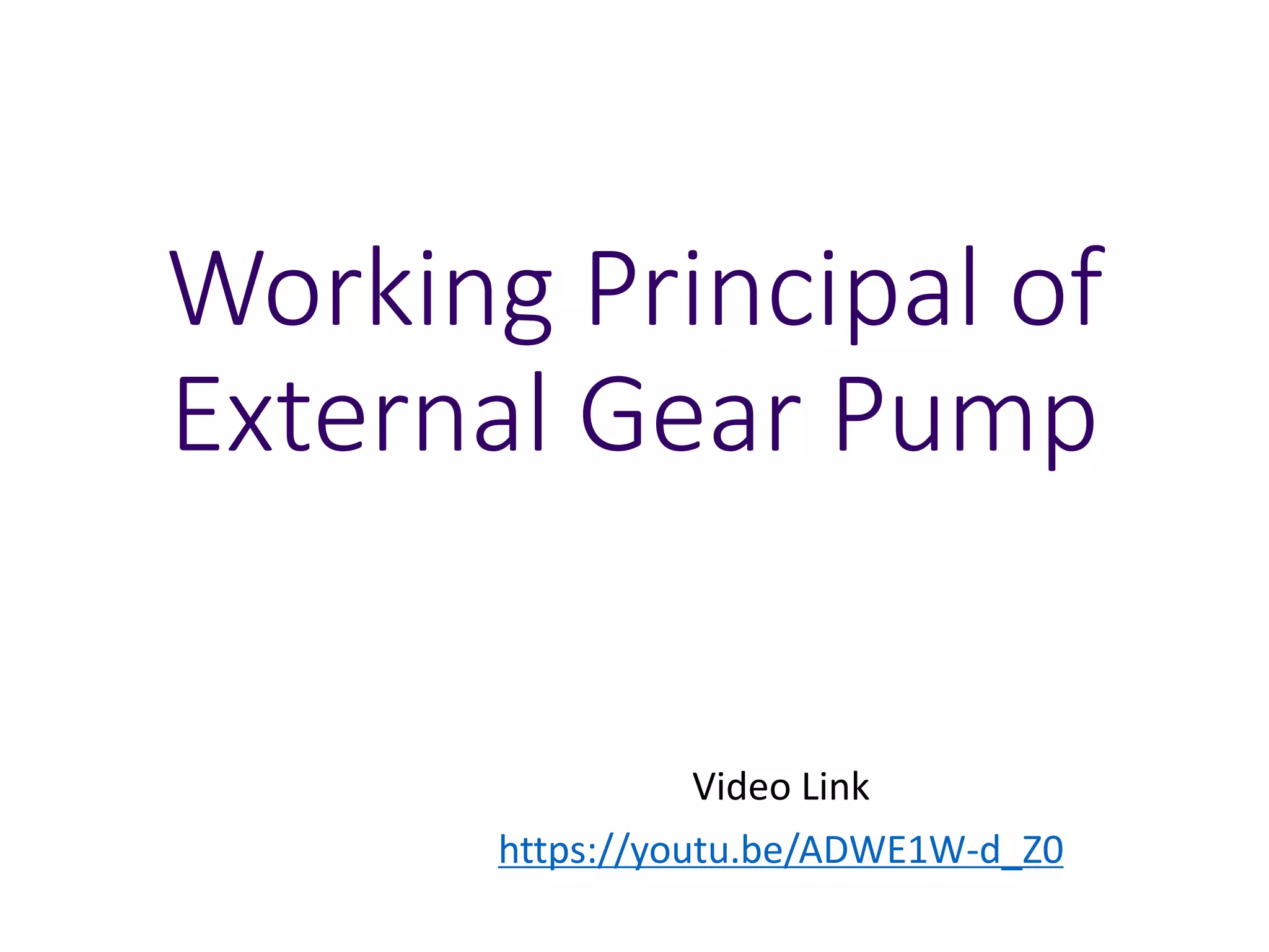 Working Principle Of External Gear.pptx