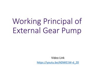 Working Principle Of External Gear.pptx