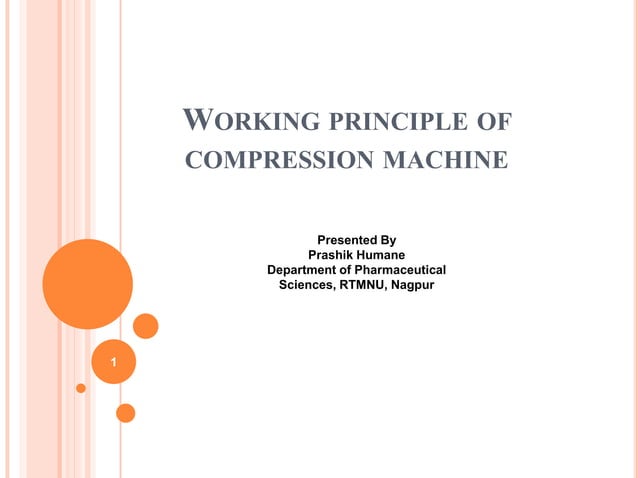 Working principle of compression machine | PPTX | Physics | Science