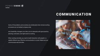 Working Remotely: Challenges & Ways Out | Powercode | PPT | Free Download