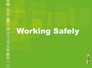 Working safely presentation | PPT