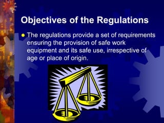 Working Safely with Work Equipment by Donald A Mackay.ppt