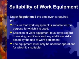 Working Safely with Work Equipment by Donald A Mackay.ppt