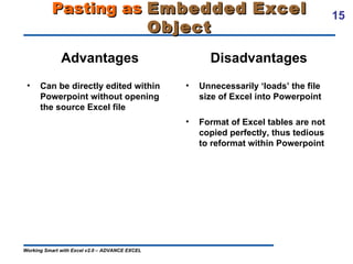 Working smart with excel v2.0 | PPT | Technology & Computing