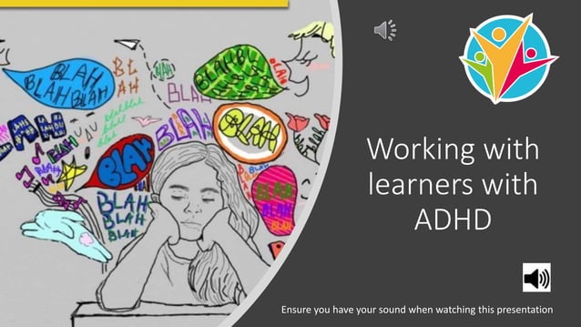 Working with ADHD Learners (1).pptx