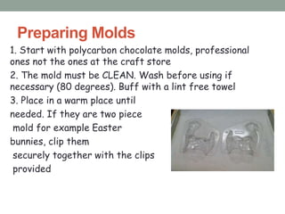 Working with chocolate molds | PPTX