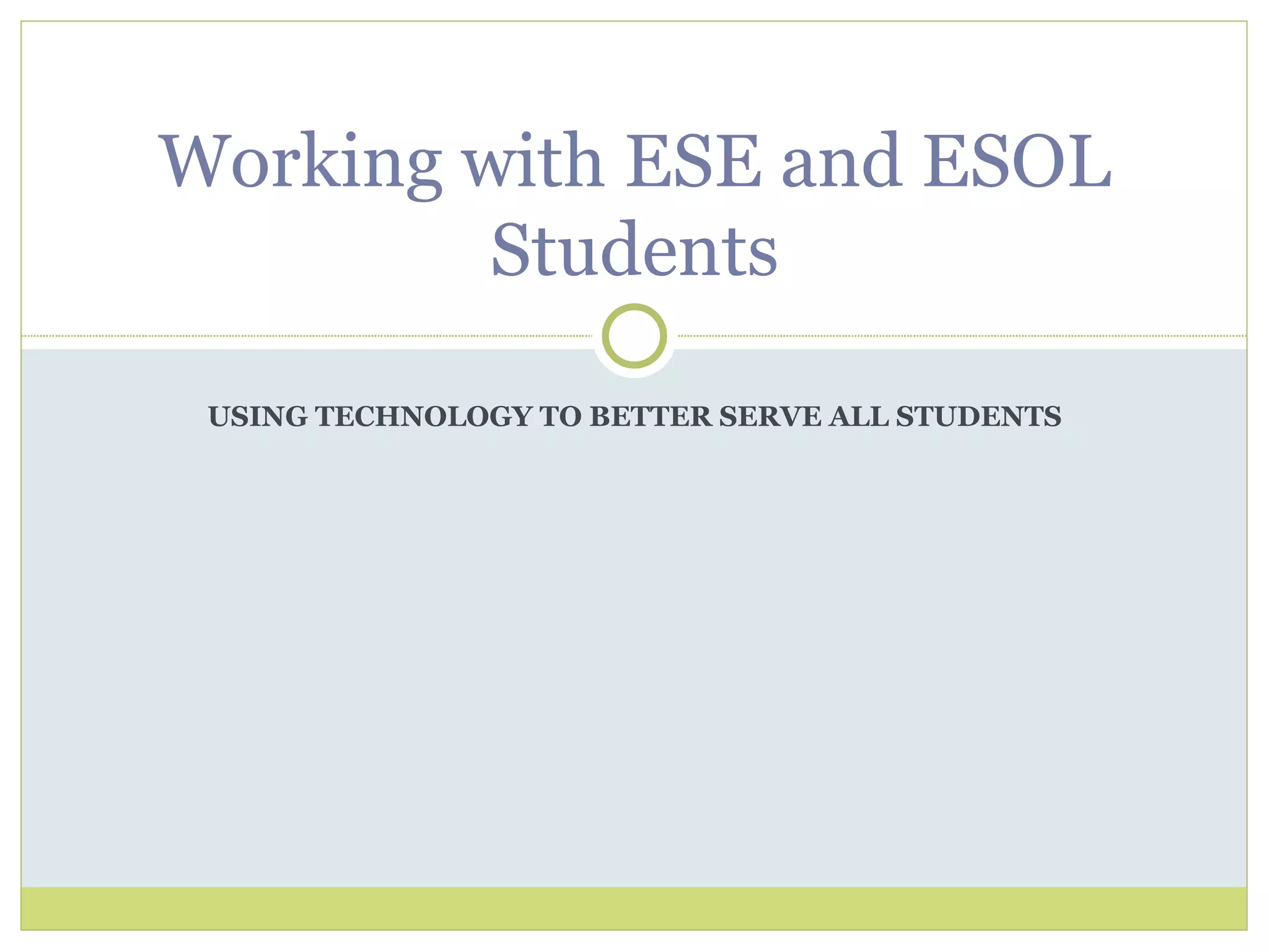 Working With Ese And Esol Students | PPT