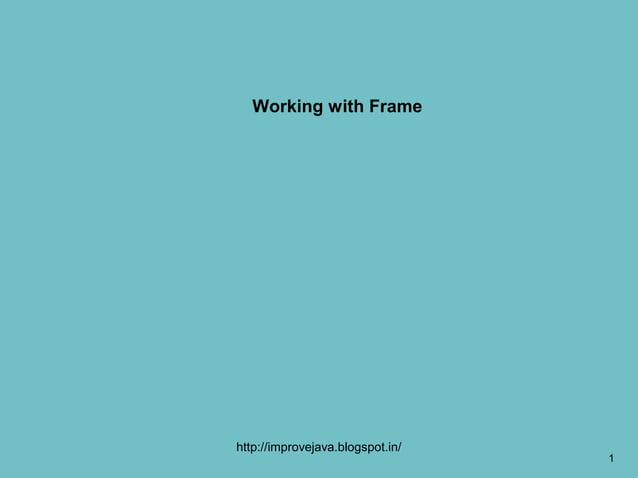 Working with frames | PPT