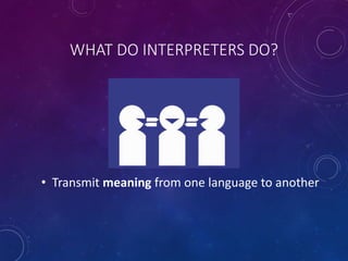 Working with Interpreters | PPTX | Technology & Computing