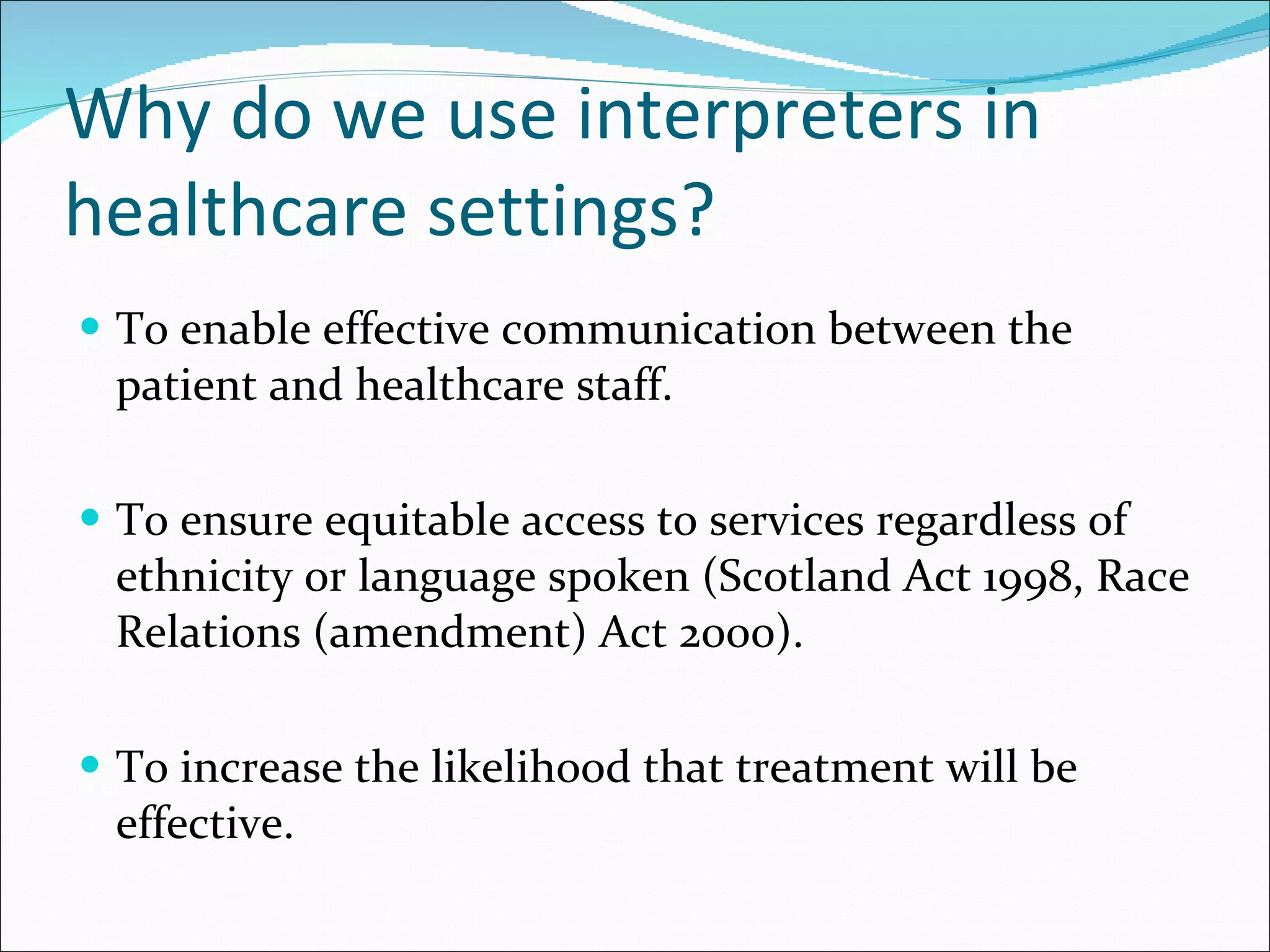 Working with interpreters in healthcare settings | PPT