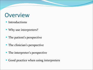 Working with interpreters in healthcare settings | PPT
