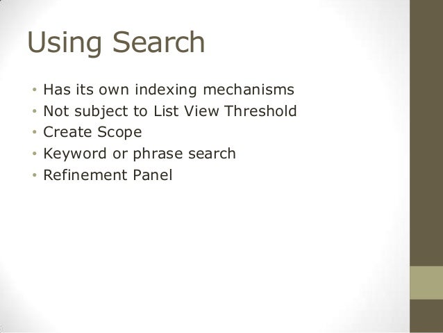 WSPDC June 2013: Working with Large Lists in SharePoint 2010 by Zewdi… WSPDC June 2013: Working with Large Lists in SharePoint 2010 by Zewdi…