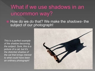 Working with shadows | PPT | Free Download